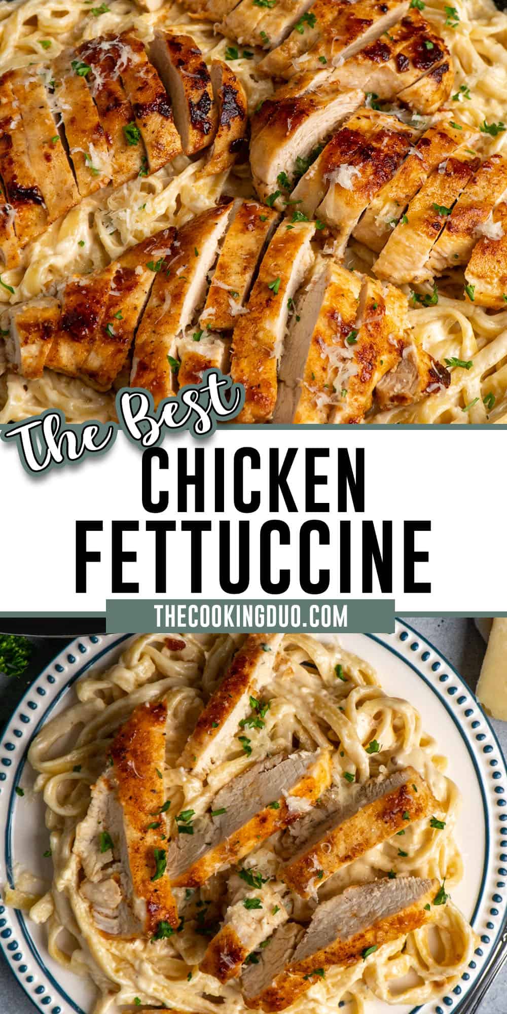 Chicken Fettuccine Alfredo - The Cooking Duo